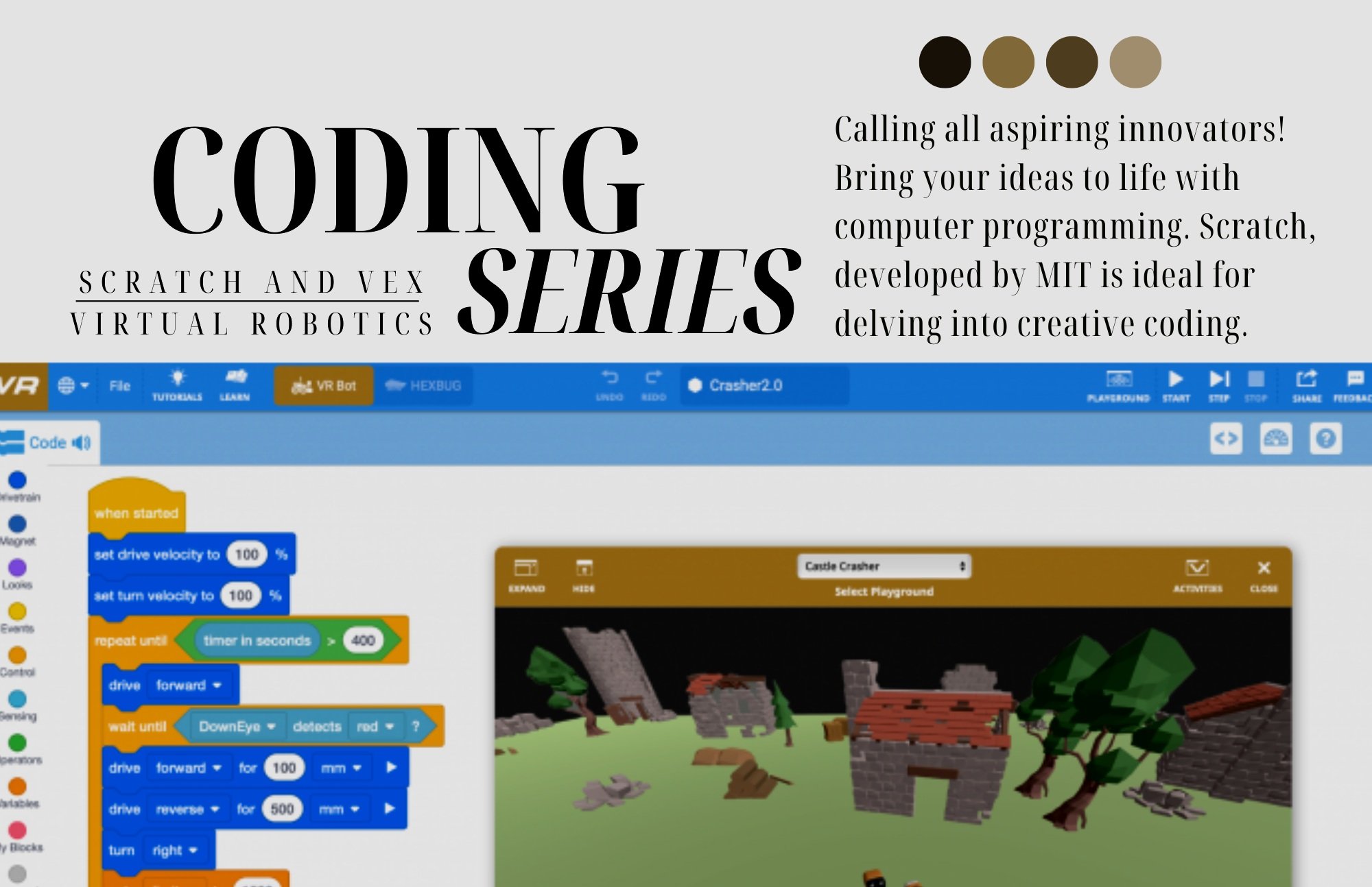 Scratch and VEX Virtual Robotics – Route 360